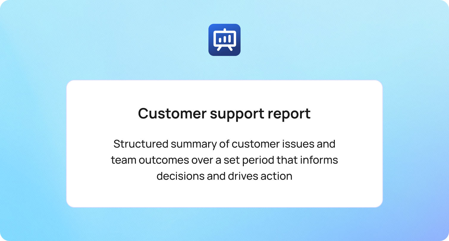 How To Create Results Driven Customer Support Report (2026)
